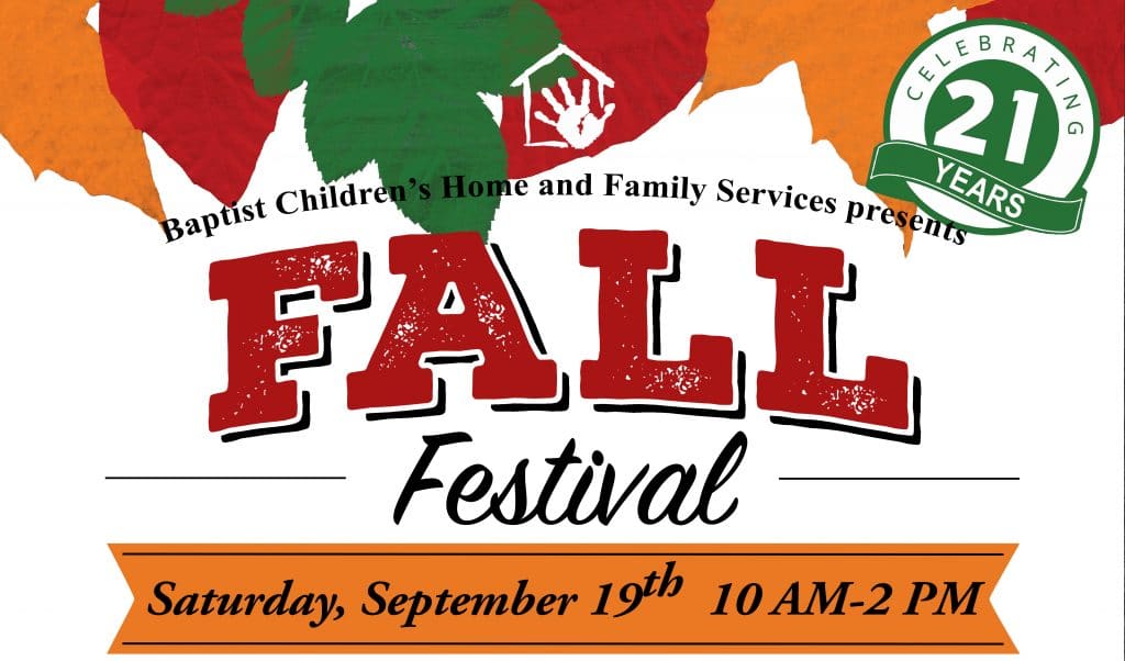 *IMPORTANT UPDATE* 2020 BCHFS Fall Festival - Baptist Children’s Home ...